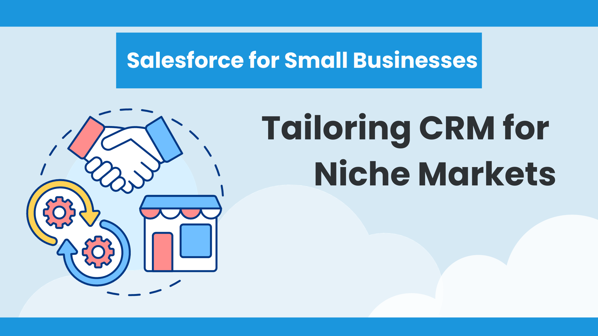 Salesforce CRM for SMEs: Niche Market Solutions | CETDIGIT